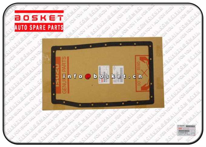 TFS Isuzu Engine Spare Parts / A / T Oil Pan Gasket 8981897380 8-98189738-0