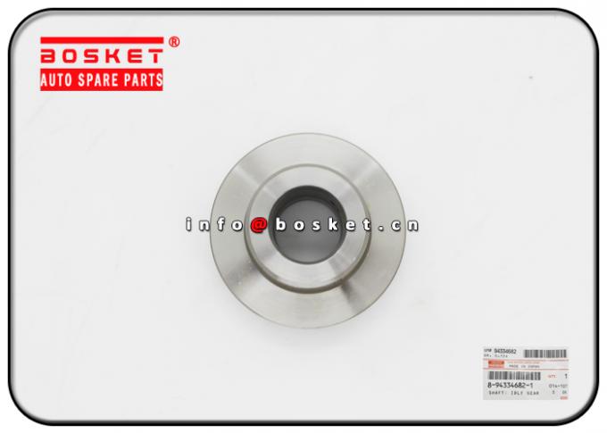 8-94334682-1 8943346821 Idle Gear Shaft Suitable for ISUZU 6HK1 FVR34