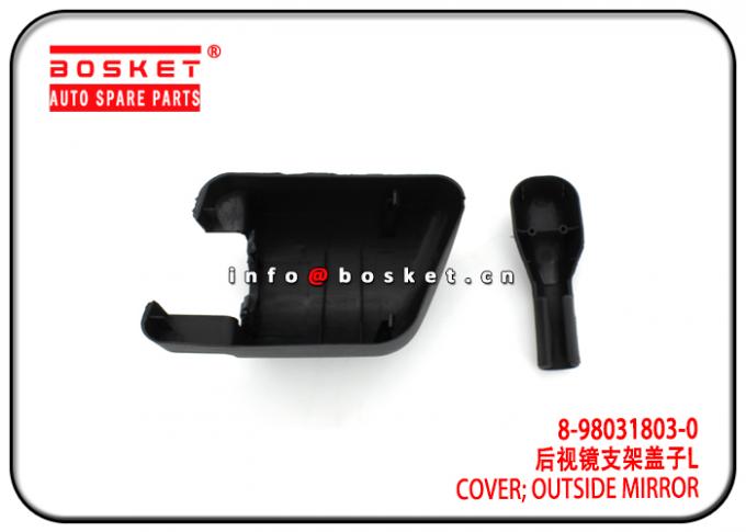 NPR75 NLR85 NKR85 Isuzu Body Parts Outside Mirror Cover L 8-98031803-0 ...
