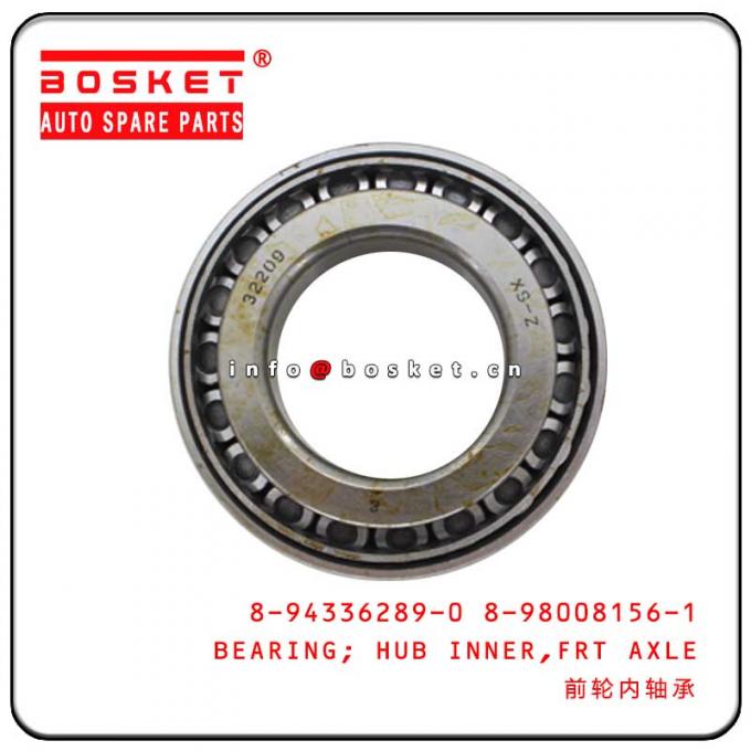 8943362890 8980081561 Front Axle Hub Inner Bearing For ISUZU NLR85 4JJ1T