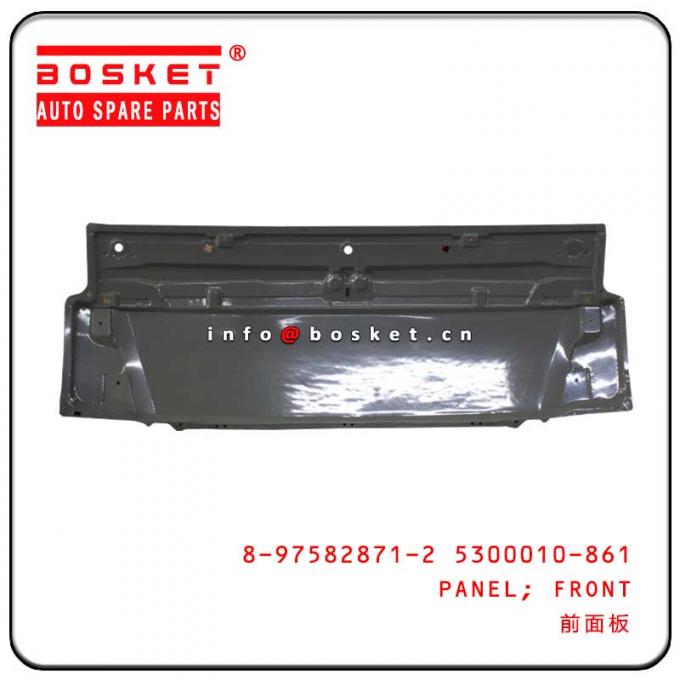 8975828712 5300010861 Front Panel 600P Isuzu Body Parts