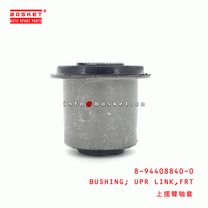 8-94408840-0 8944088400 Front Upper Link Bushing For ISUZU UCS17 4ZE1