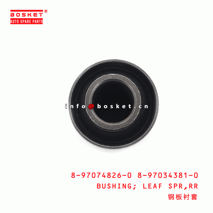 8-97074826-0 8-97034381-0 Rear Spring Bushings For ISUZU NKR55 4JB1