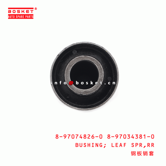 8-97074826-0 8-97034381-0 Rear Leaf Spring Bushing for ISUZU NKR55 4JB1