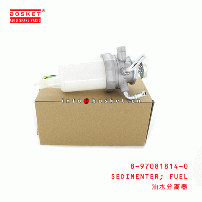 8-97081814-0 Fuel Sedimenter 8970818140 Suitable for ISUZU NKR55 4JB1