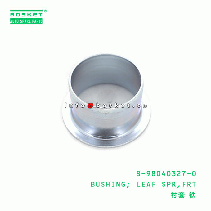 8-98040327-0 Front Leaf Spring Bushing 8980403270 For ISUZU NKR