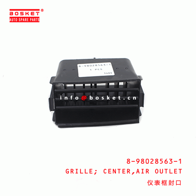 8-98028563-1 Air Outlet Center Grille 8980285631 Suitable for ISUZU 700P