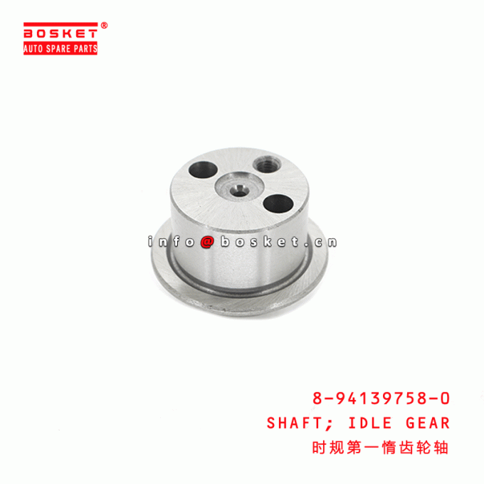 8-94139758-0 Idle Gear Shaft Suitable for ISUZU TFR54 4JA1 8941397580