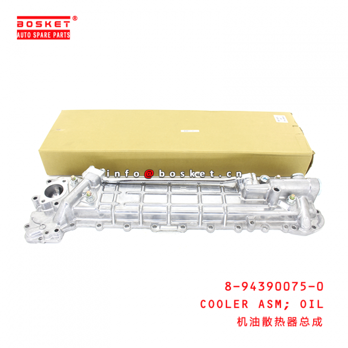 8-94390075-0 Oil Cooler Assembly For ISUZU 6HK1 8943900750